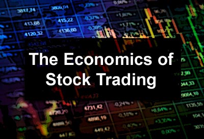 economics-of-stock-trading | MarketReview
