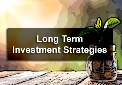 Long-Term Investment Strategies