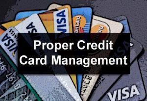 Proper Credit Card Management